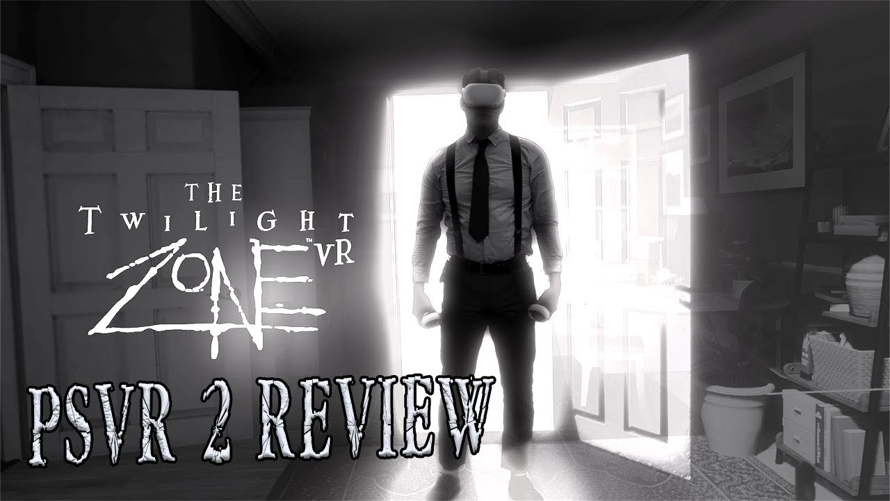 The Twilight Zone VR PSVR 2 Review - YouTube
