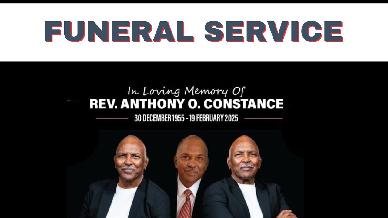 The Funeral Service of Rev. Anthony Oral Constance - YouTube
