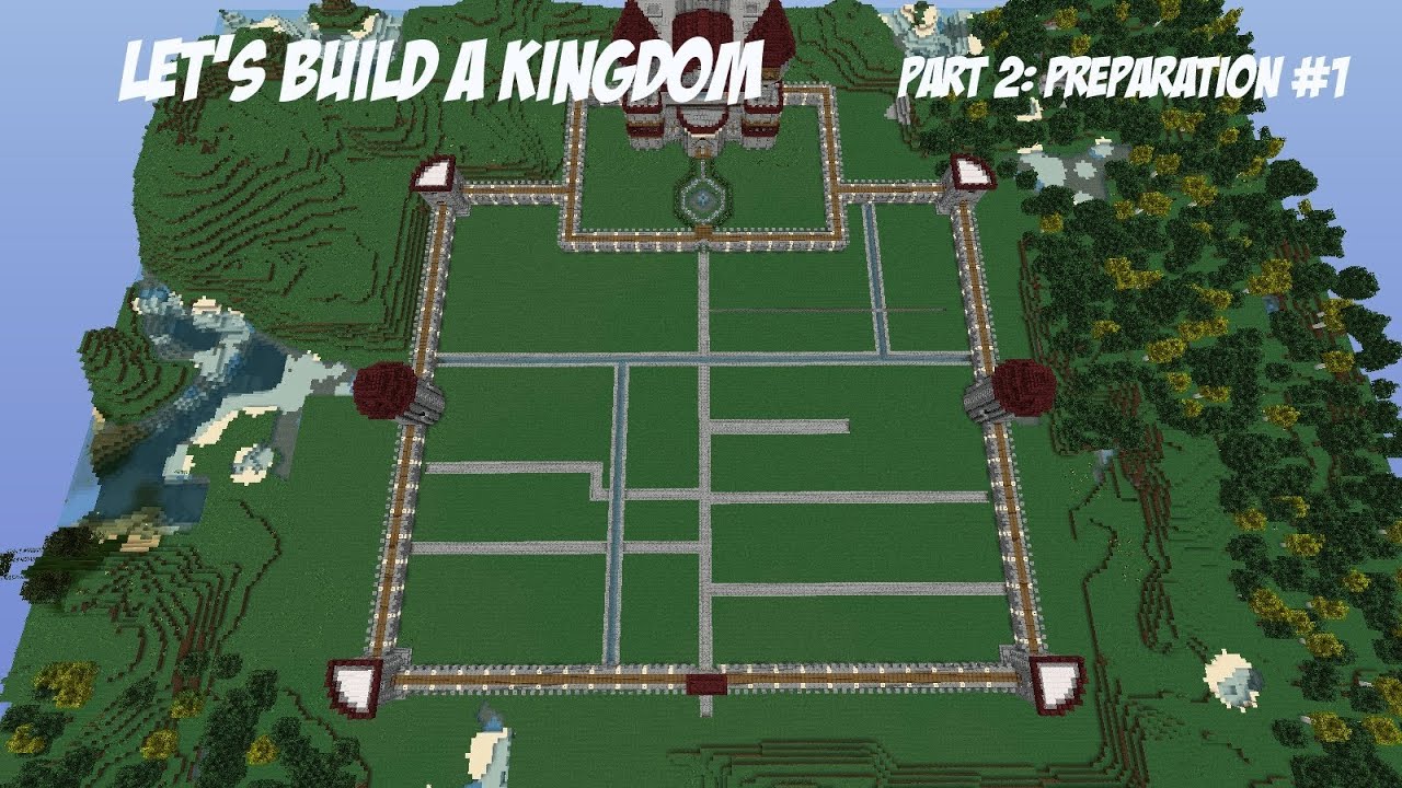 Let's Build A Kingdom - Part 2: Preparation #1 Kingdom Walls - YouTube