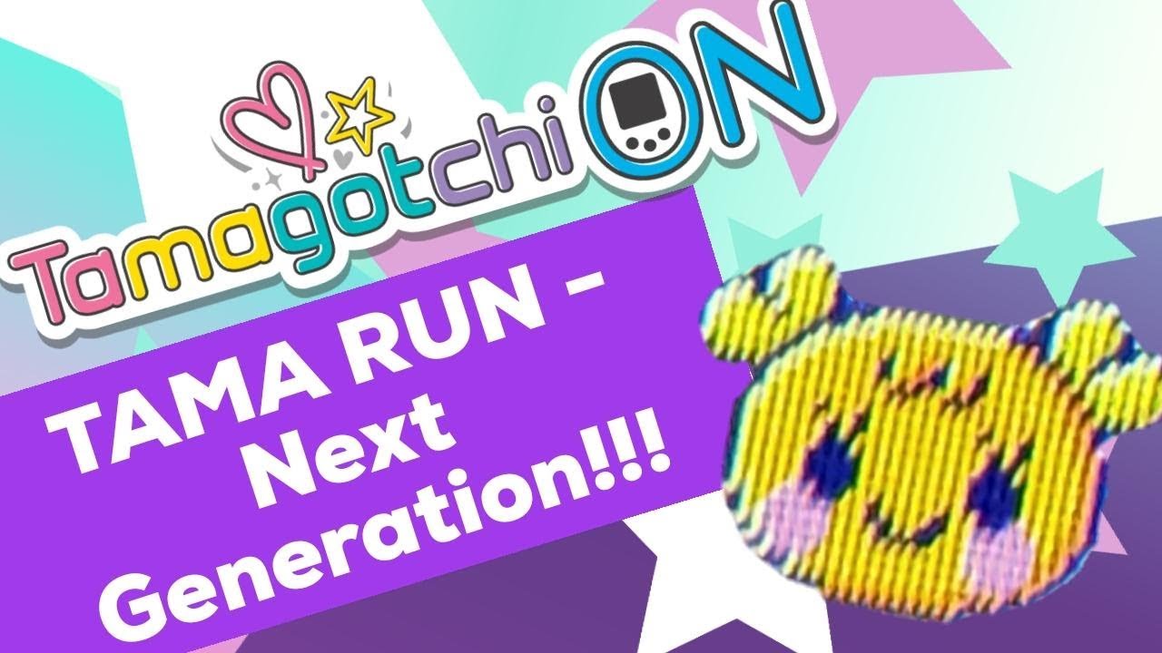 Tamagotchi On!!! - Tama Run - Next Generation!!! - YouTube