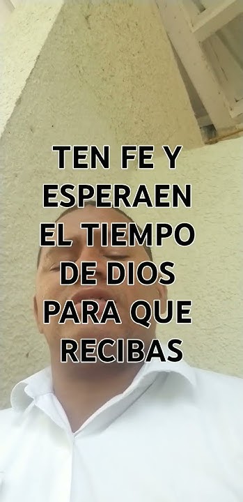 TEN FE Y ESPERA EN DIOS .🙏🙏🙏😇😇 - YouTube TEN FE Y ESPERA EN DIOS .🙏🙏🙏😇😇 - YouTube