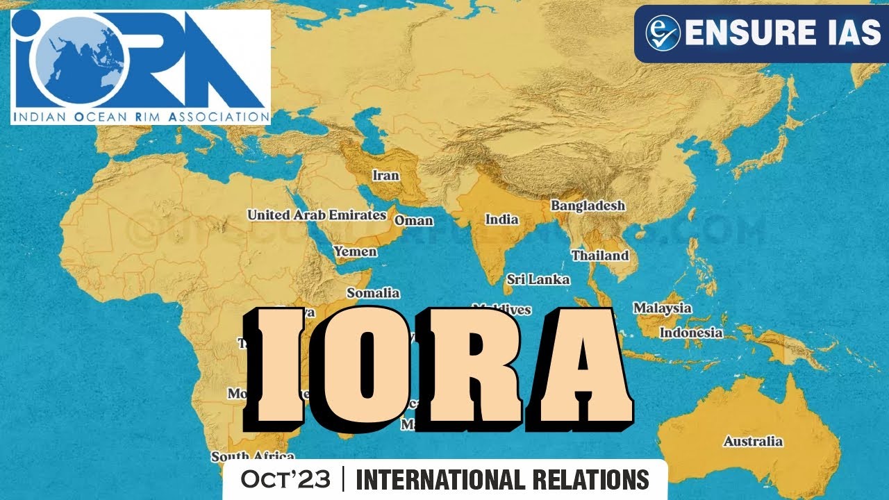 Indian Ocean Rim Association (IORA) | Current Affairs | ENSURE IAS ...