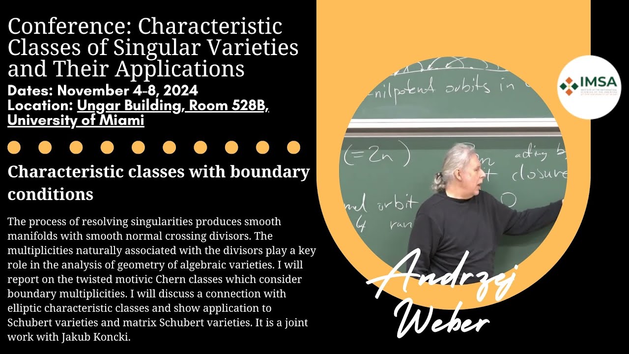 Andrzej Weber, University of Warsaw: Characteristic classes with ...