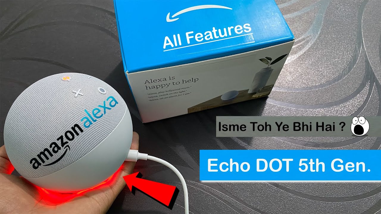 Amazon Alexa Echo Dot 5th Generation Unboxing Setup & Review 2025 | How ...