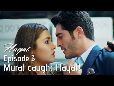 Murat caught Hayat! | Hayat Episode 3 (Hindi Dubbed)