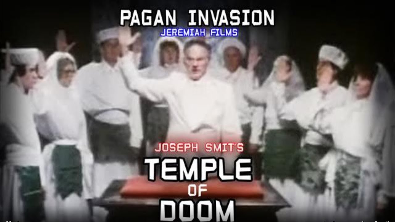 (WAM)tv Joseph Smiths Temple Of Doom - Pagan Invasion (Jeremiah Films ...