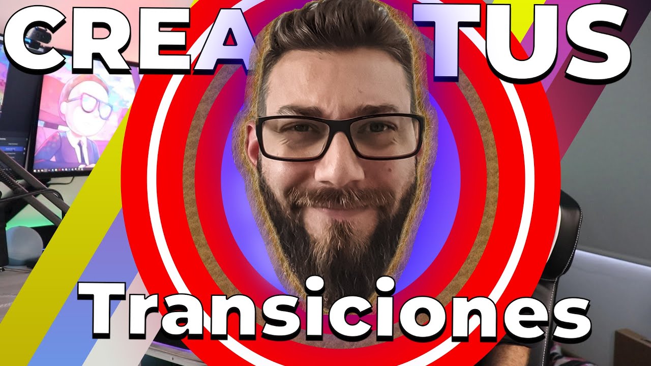 Cómo hacer tus TRANSICIONES PERSONALIZADAS y ANIMADAS - YouTube