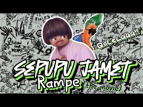 SEPUPU JAMET RAMPE (The Movie): Pertemuan Rampe Dengan Sepupunya Yang Unik 😂