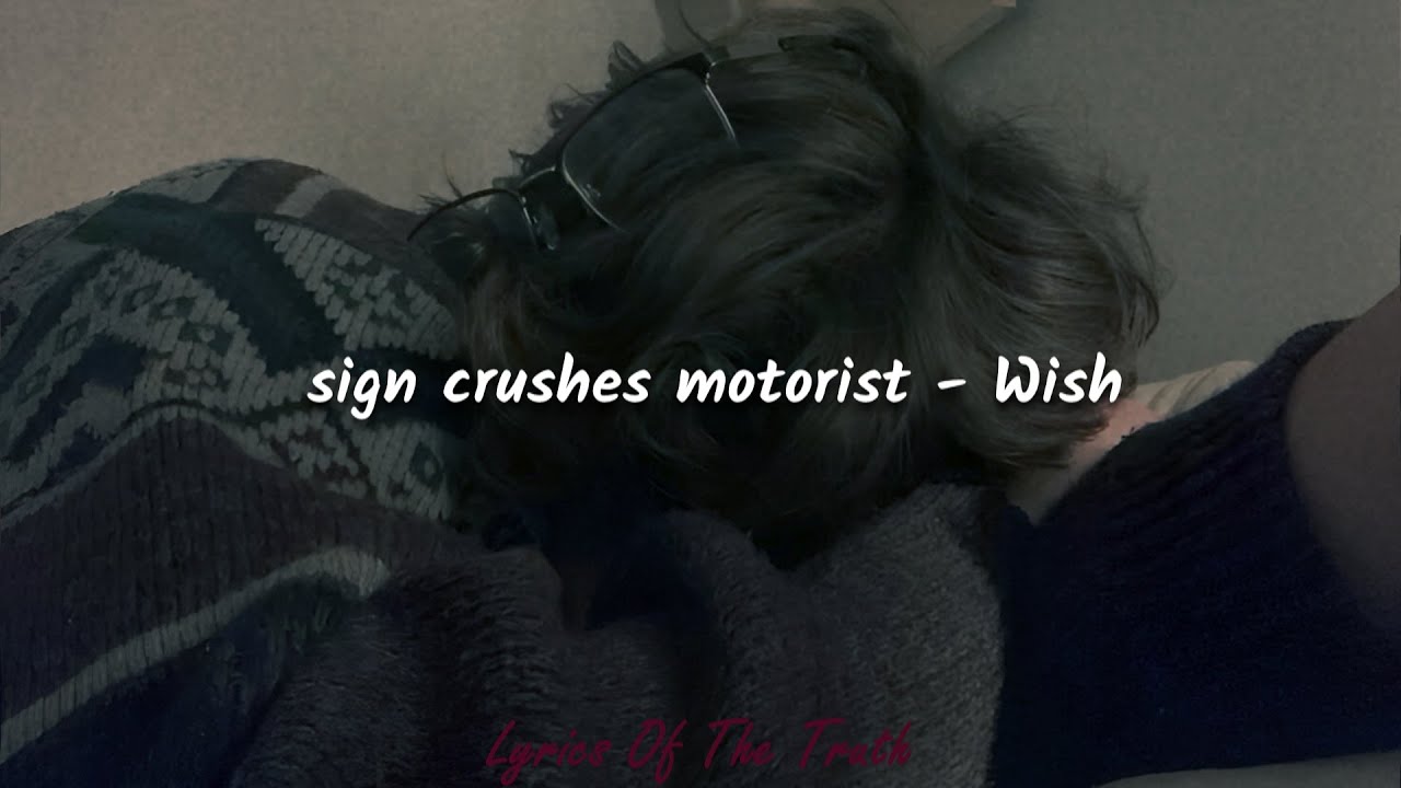 Sign crushes motorist - Wish (Sub Español) - YouTube