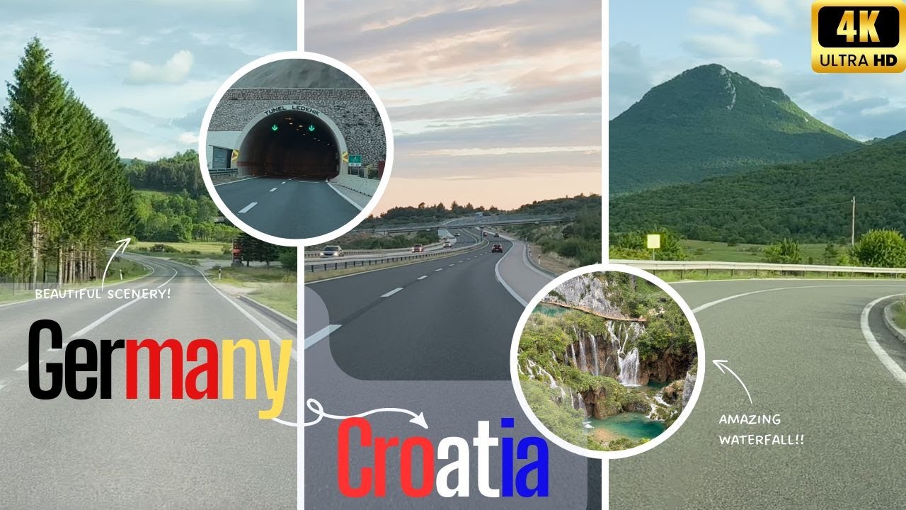 4K Scenic Road Drive (Germany To Croatia): Part 3 🚗 Enjoy With Music ...