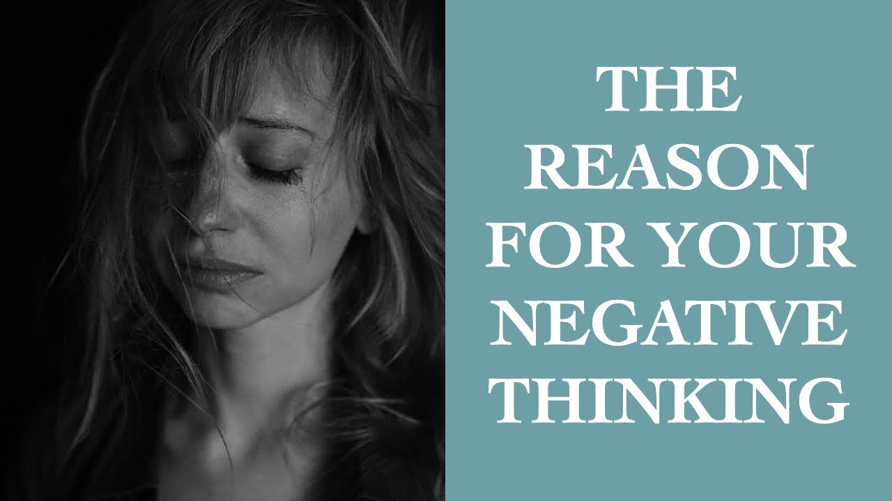10 Reasons Why You Think Negatively I The Speakmans - YouTube