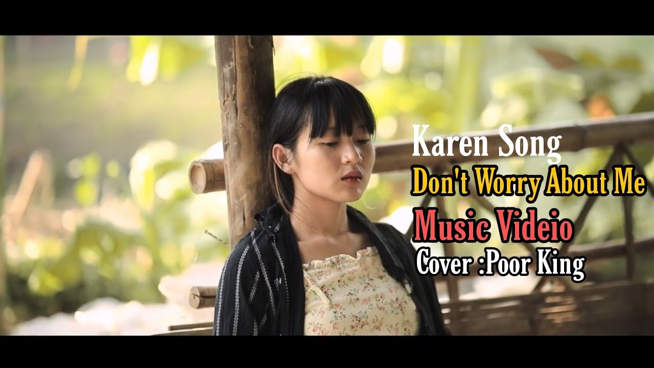 Karen Song _Don't Worry about Me (Poor King) two tracks music# cover ...