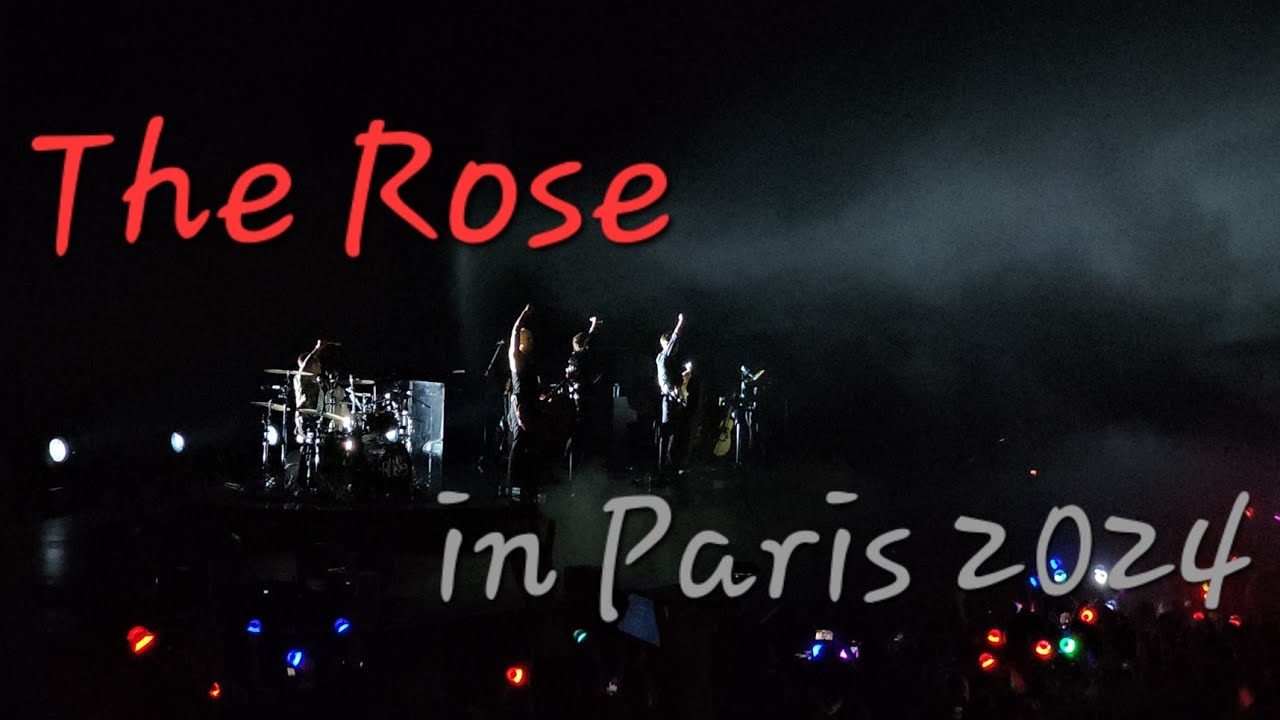 [더로즈] The Rose - Dusk to Dawn Europe Tour in Paris 030424 | FULL ...