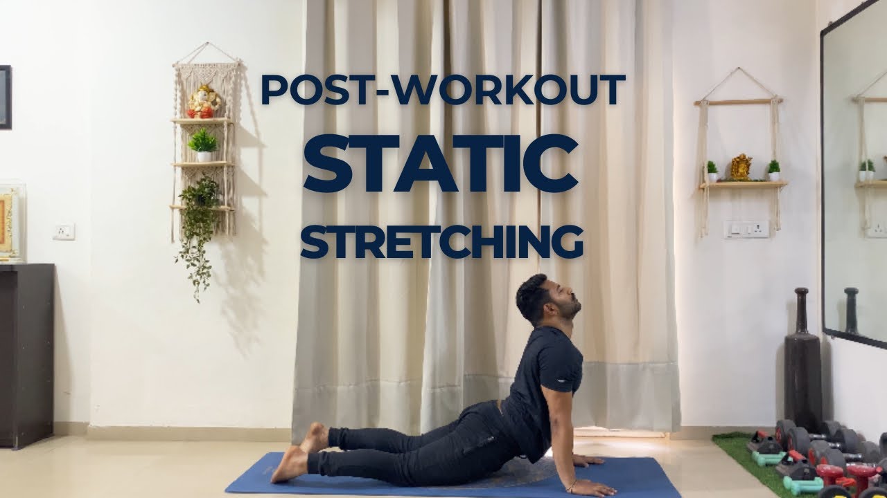10-minutes POST-WORKOUT STATIC STRETCHING for Cooldown and Better ...
