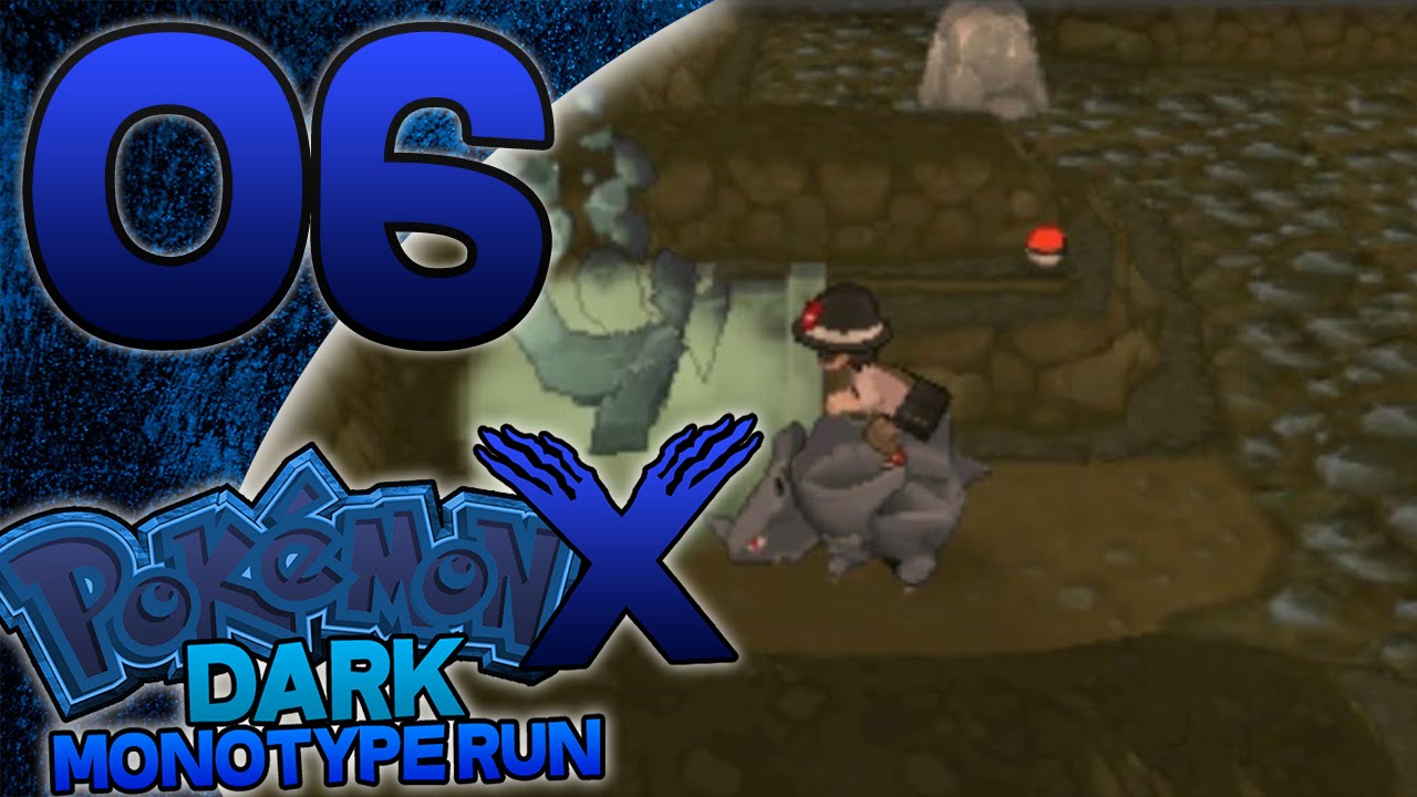 Pokémon X Dark Monotype Run - Episode 6 - Filling The Team - YouTube