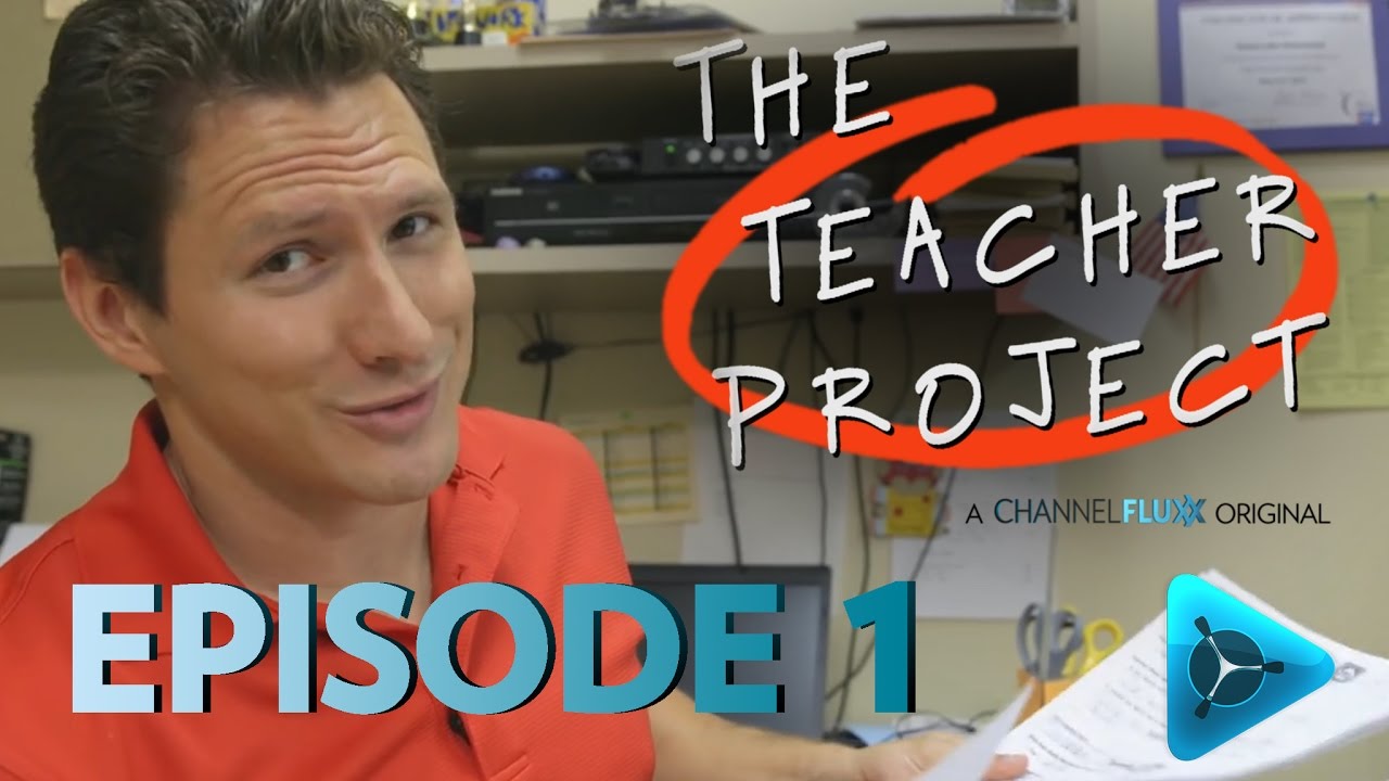The Teacher Project - Episode 1 - YouTube