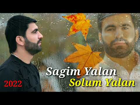 Orxan Goycayli - Sagim yalan Solum yalan 2022 Version