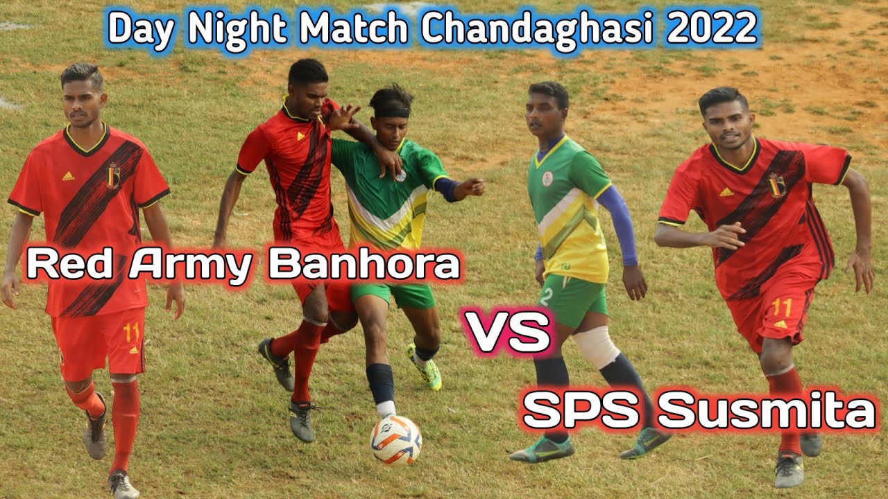 SPS Susmita Vs Red Army Banhora | Day Nigh Football Tournament ...