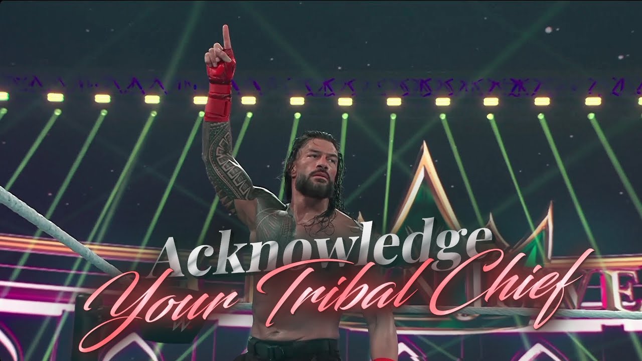 Acknowledge Your Tribal Chief ☝️🩸 | ROMAN REIGNS | 2k60fps - YouTube