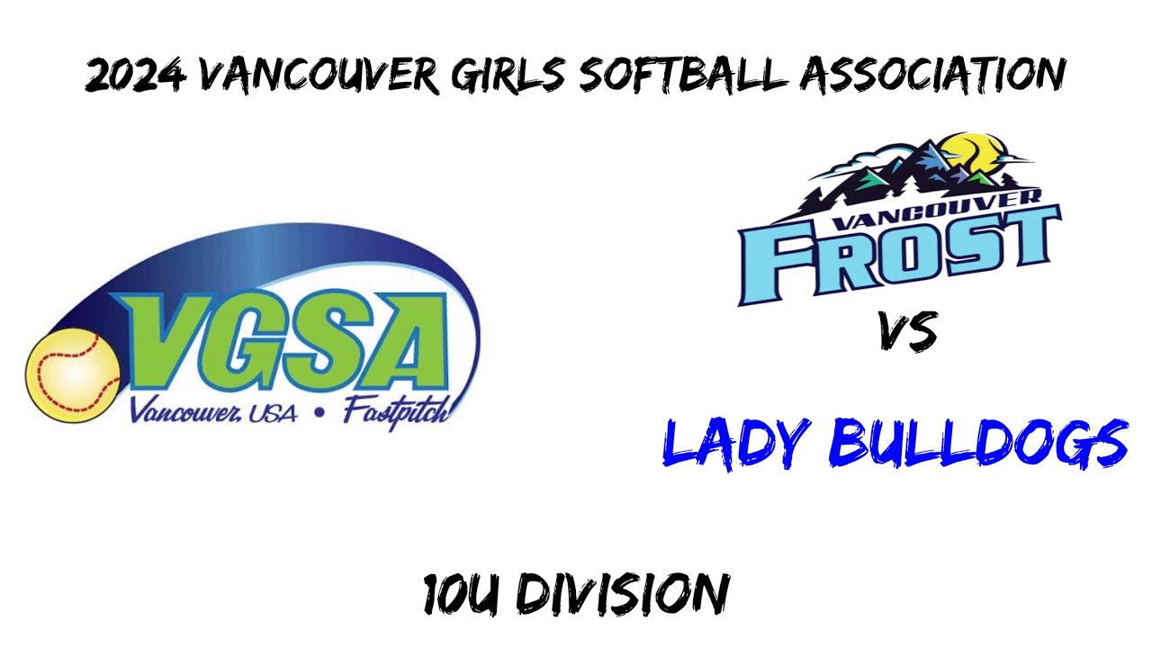 2024 VGSA 10u Softball: Lady Bulldogs at Frost - YouTube