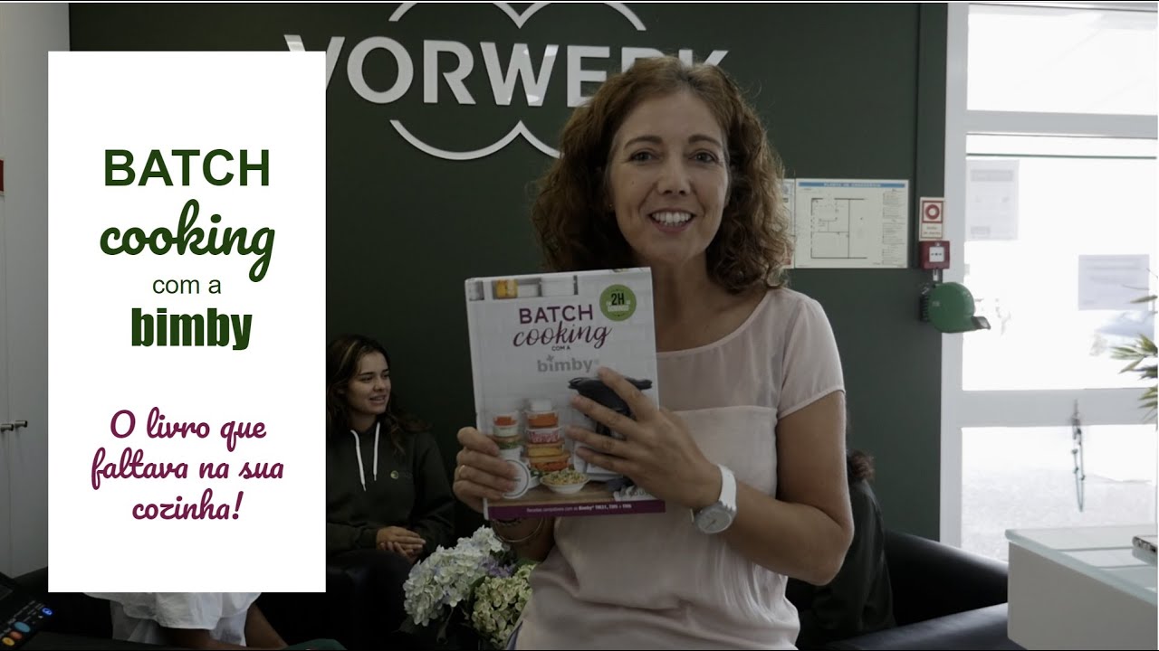 Batch cooking nas 4 estações || Organização com BIMBY - YouTube
