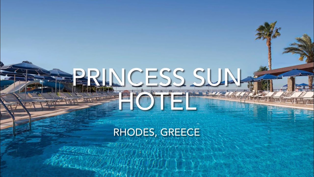 Princess Sun Hotel, Rhodes, Greece - YouTube