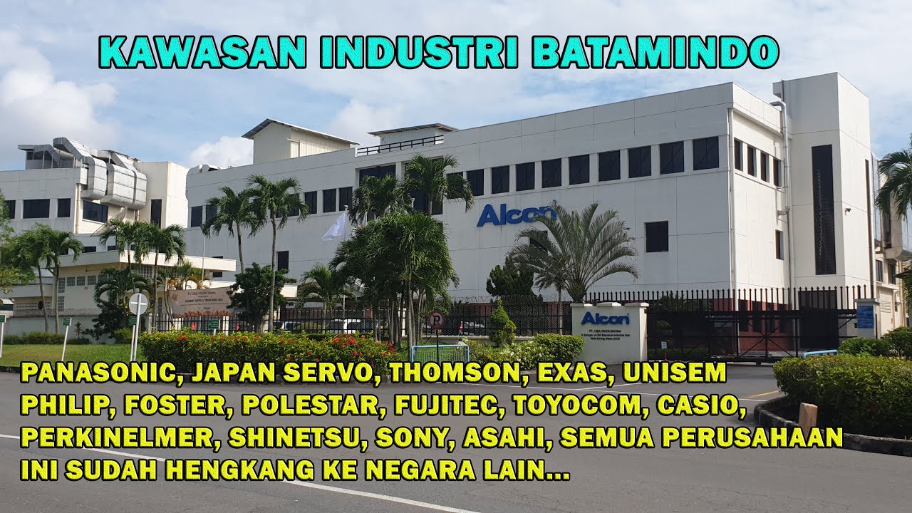 REVIEW PERUSAHAAN YANG ADA DI KAWASAN INDUSTRI BATAMINDO - YouTube