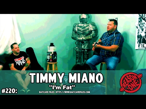 #220: Timmy Miano - "I'm Fat" #BatCaveFiles - YouTube