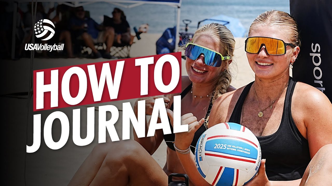 How to JOURNAL Effectively | Building Reflection Skills in Volleyball ...