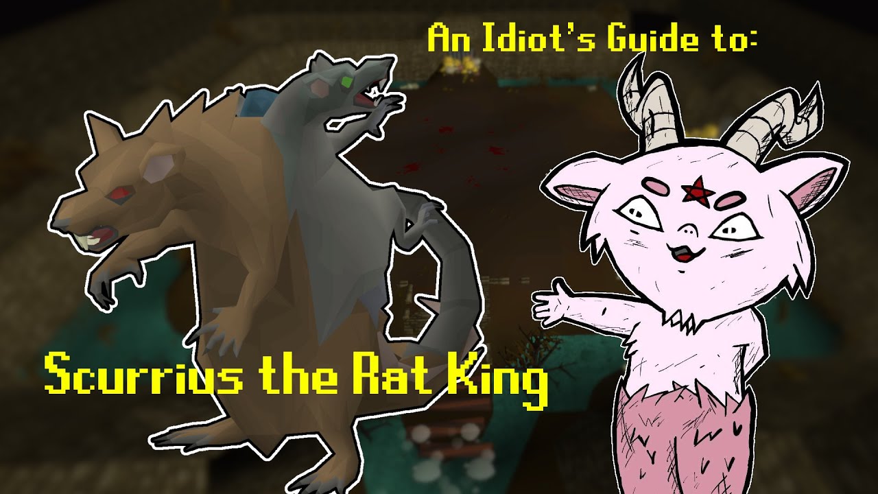 OSRS - An Idiot's Guide on how to beat Scurrius the Rat King - YouTube