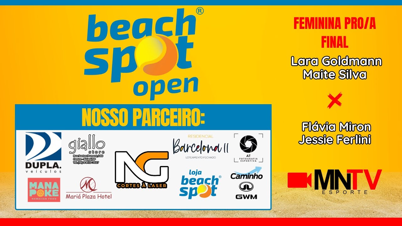 FINAL - AO VIVO - BEACH SPOT OPEN 2025 - BEACH SPOT - ARAÇATUBA/SP ...