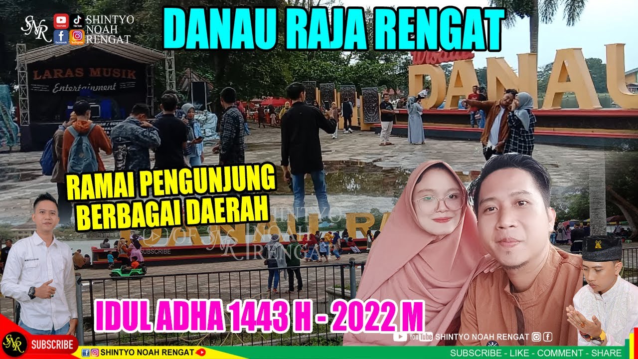 RAMAI BANGET SUASANA DANAU RAJA RENGAT HARI PERTAMA HARI RAYA IDUL ADHA ...