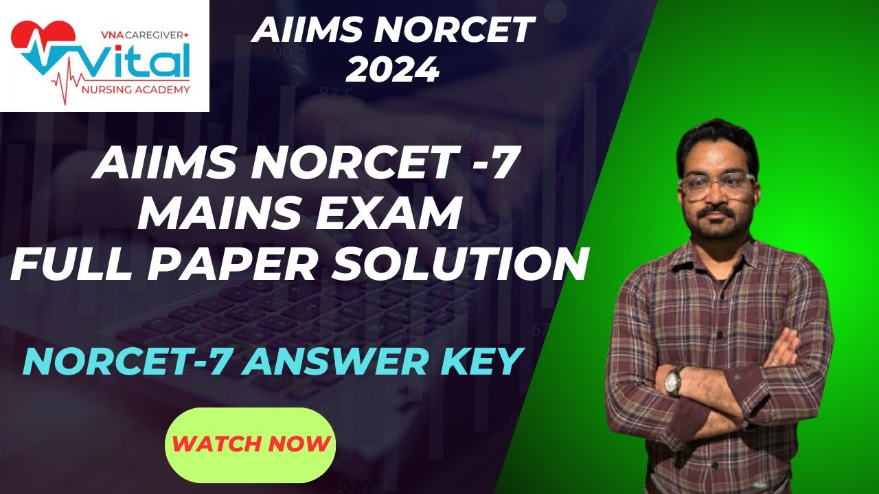 AIIMS NORCET 7 MAINS PAPER FULL SOLUTION | NORCET 7 MAINS ANSWER KEY ...