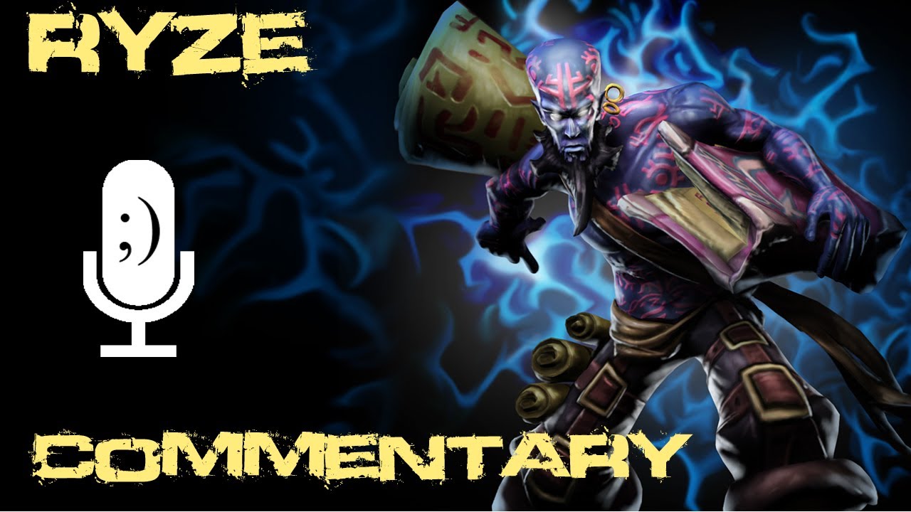 Ryze Commentary - YouTube