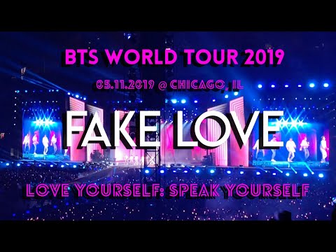 BTS 방탄소년단 - Fake Love - Love Yourself Tour in Chicago [2019]