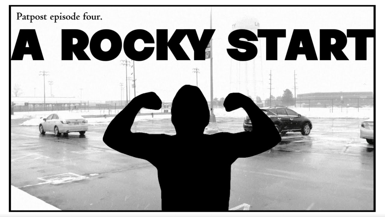 PATPOST EP. 4 | A Rocky Start - YouTube