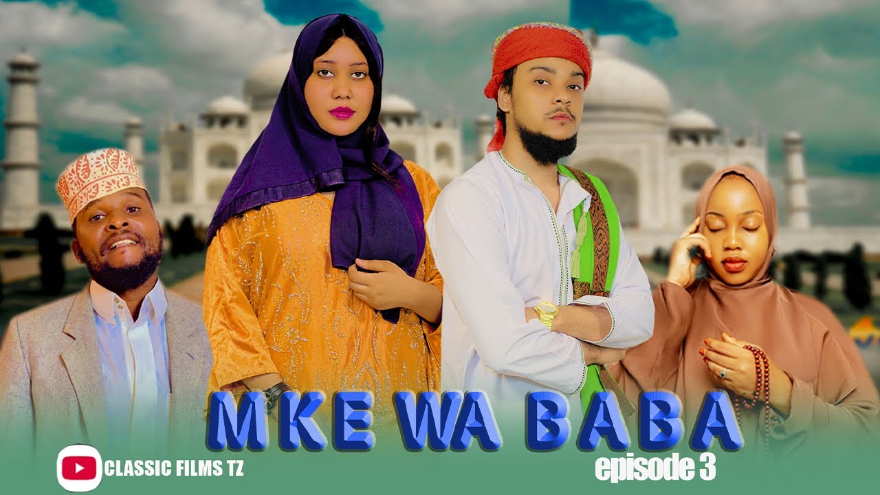 MKE WA BABA EPISODE 3 - YouTube