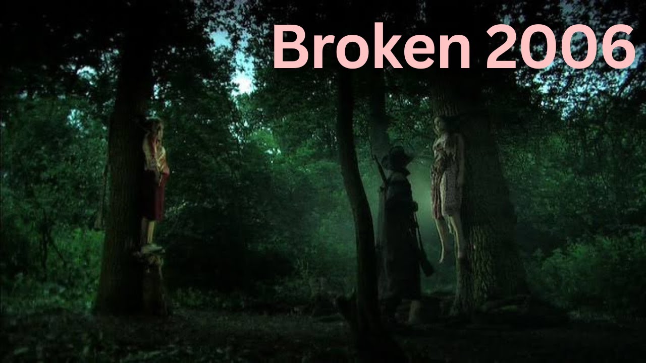 Broken 2006 Movie Explain in Hindi Urdu.Horror movie.#explain #animated #movie - YouTube