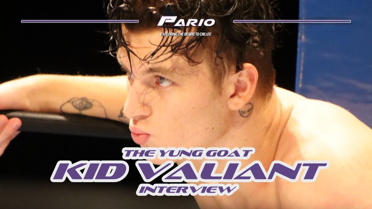 Maturing as a wrestler & person - 'The Yung Goat' Kid Valiant Interview ...