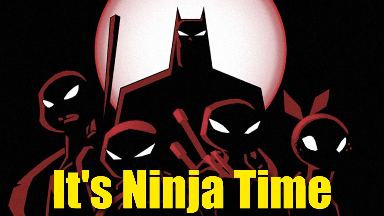 Batman The Animated Series Night Of The Ninja - It's Ninja Time - YouTube