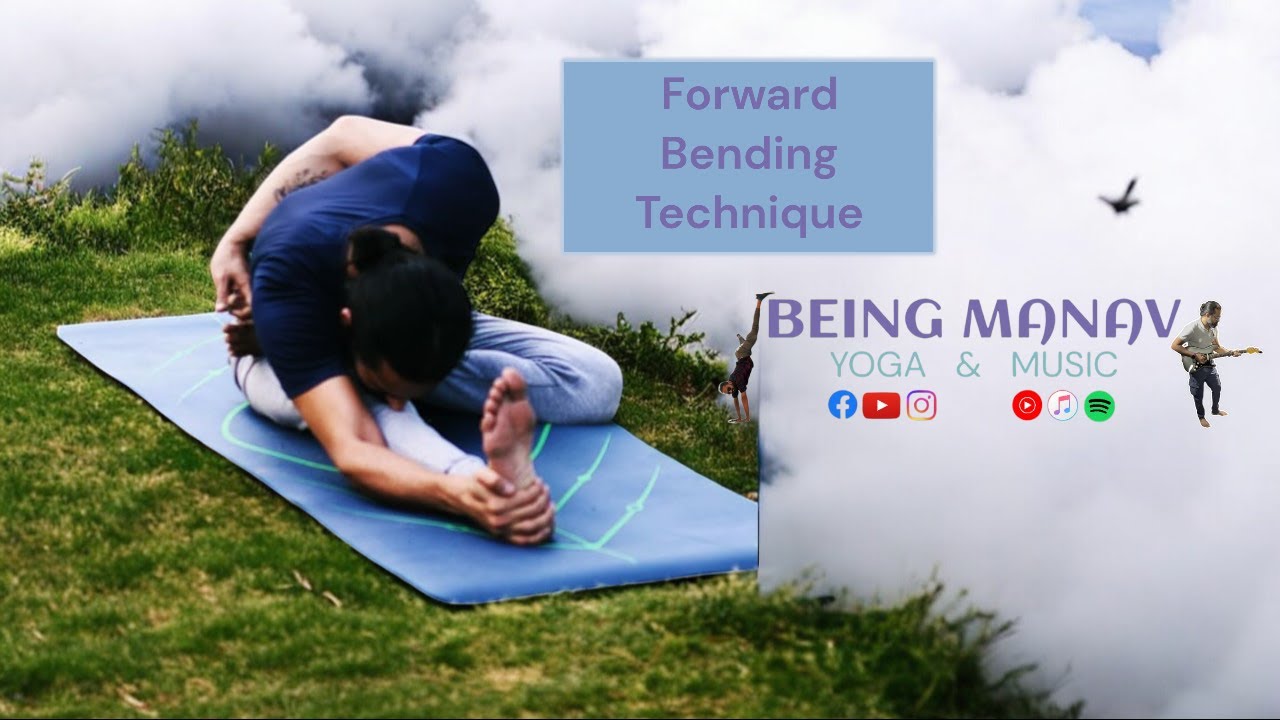 Forward Bending - YouTube