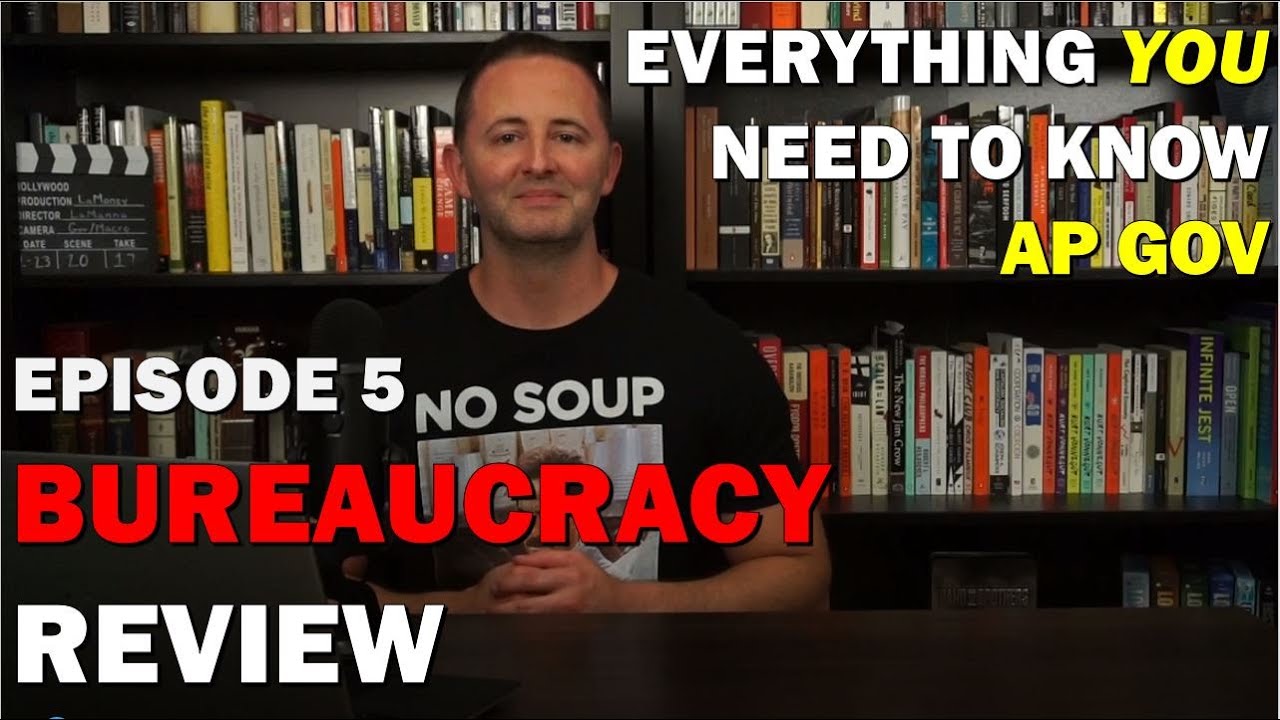 Bureaucracy Exam Review AP Gov Everything You Need to Know! - YouTube
