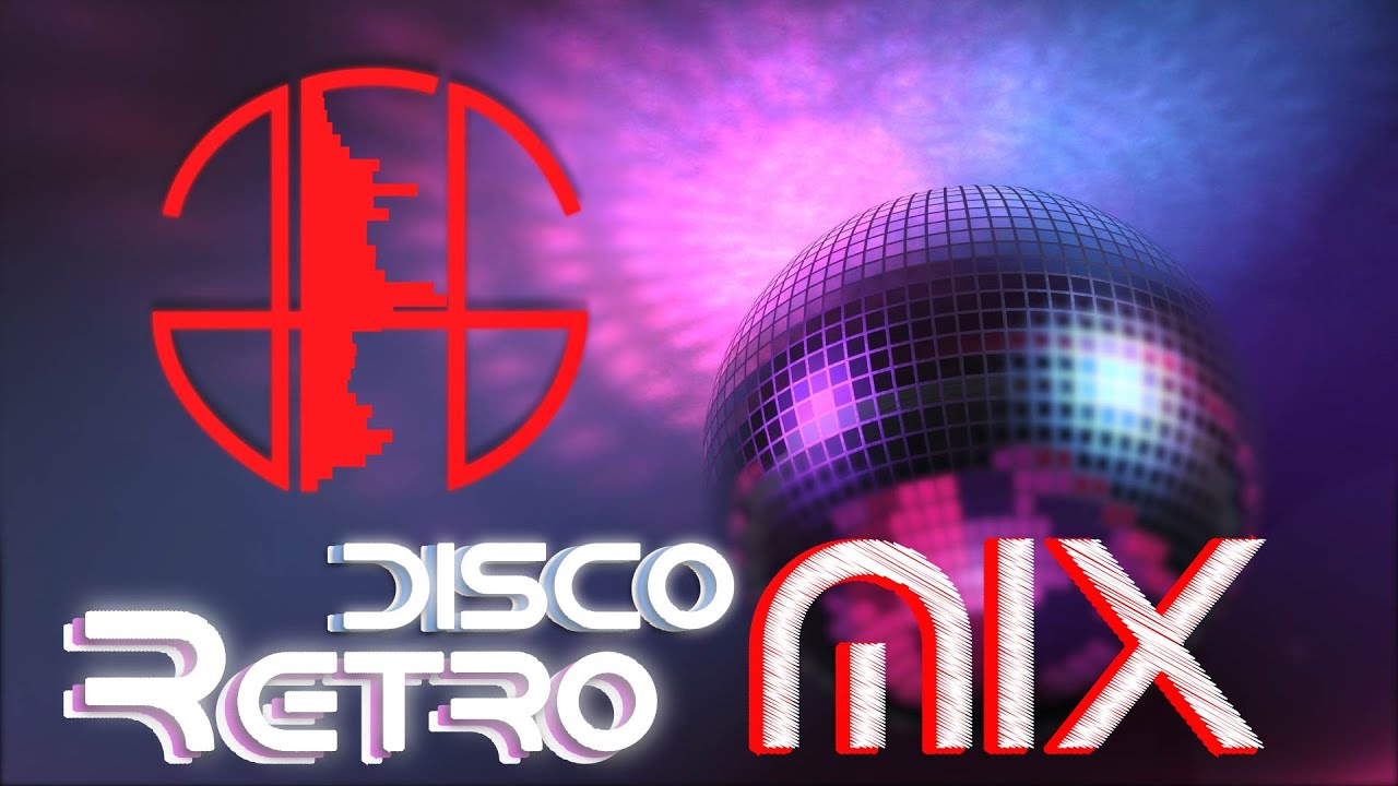 Retro Mix Disco Music Funky 70S 80S Extended Versions Part1 - YouTube