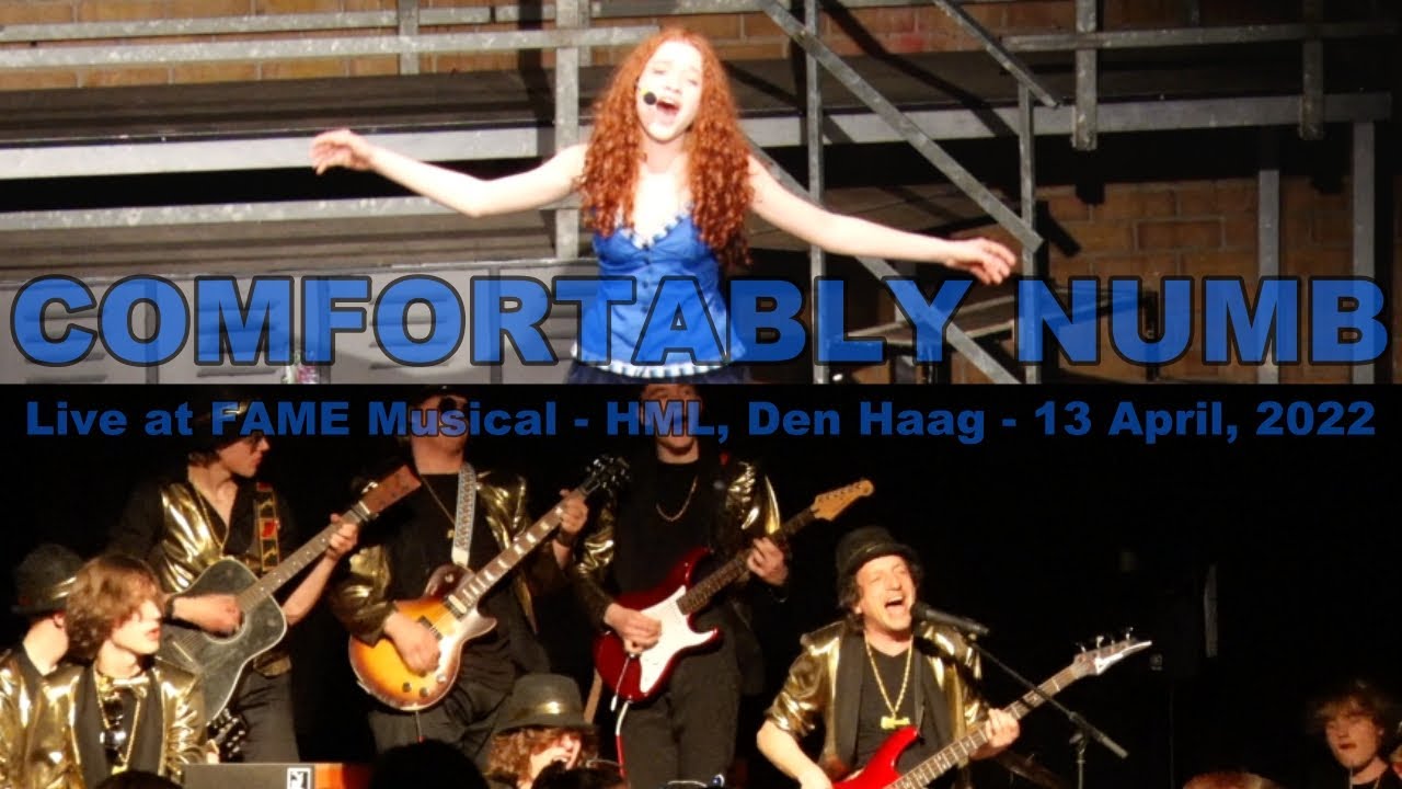Comfortably Numb | Live at FAME Musical 2022 - HML, Den Haag - 13 April ...