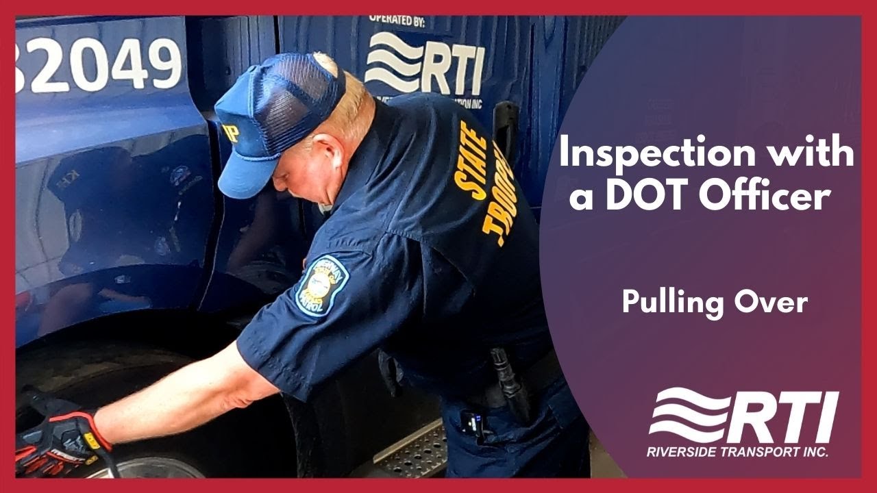 Safety Inspection with a DOT Officer - Pulling Over - YouTube