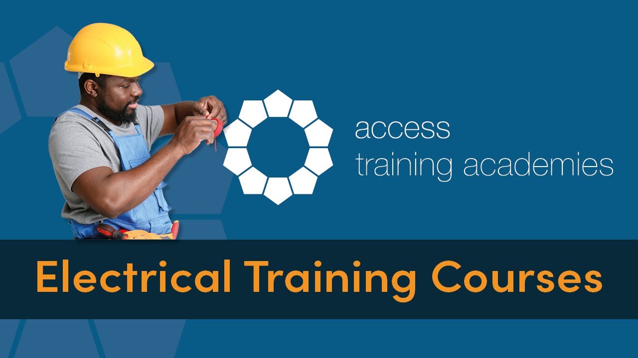 Electrical Training Courses | Access Training Academies - YouTube