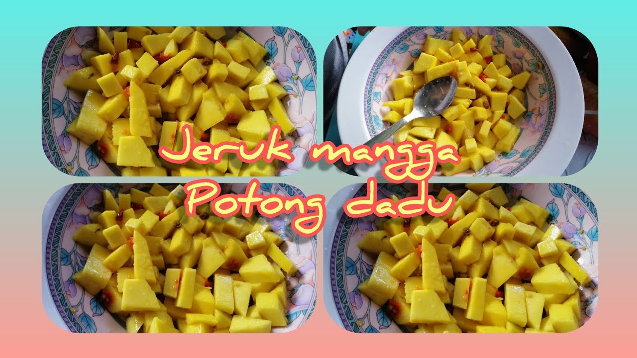 Buat jeruk mangga potong dadu - YouTube