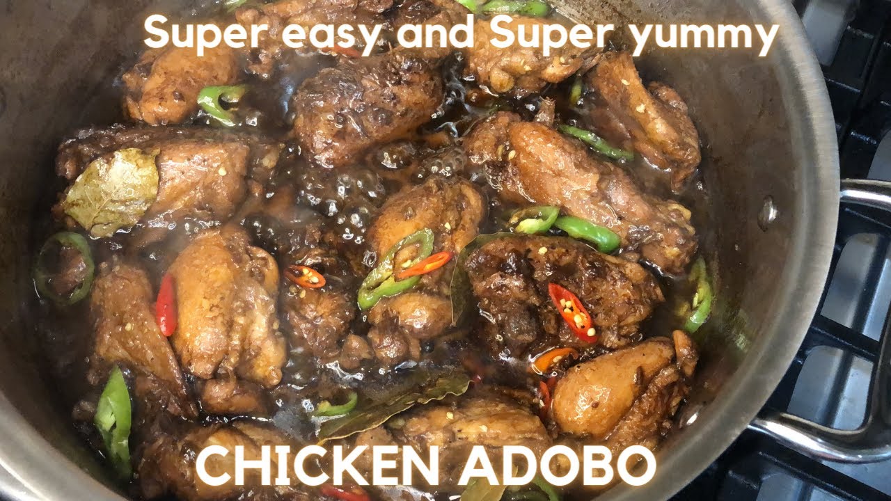 Super Easy and Super Yummy Chicken Adobo ( Authentic Recipe ) - YouTube