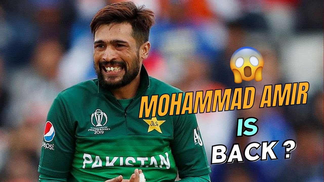 Mohammad Amir Comeback In Pakistan Team | Muhammad Amir Selected For ...