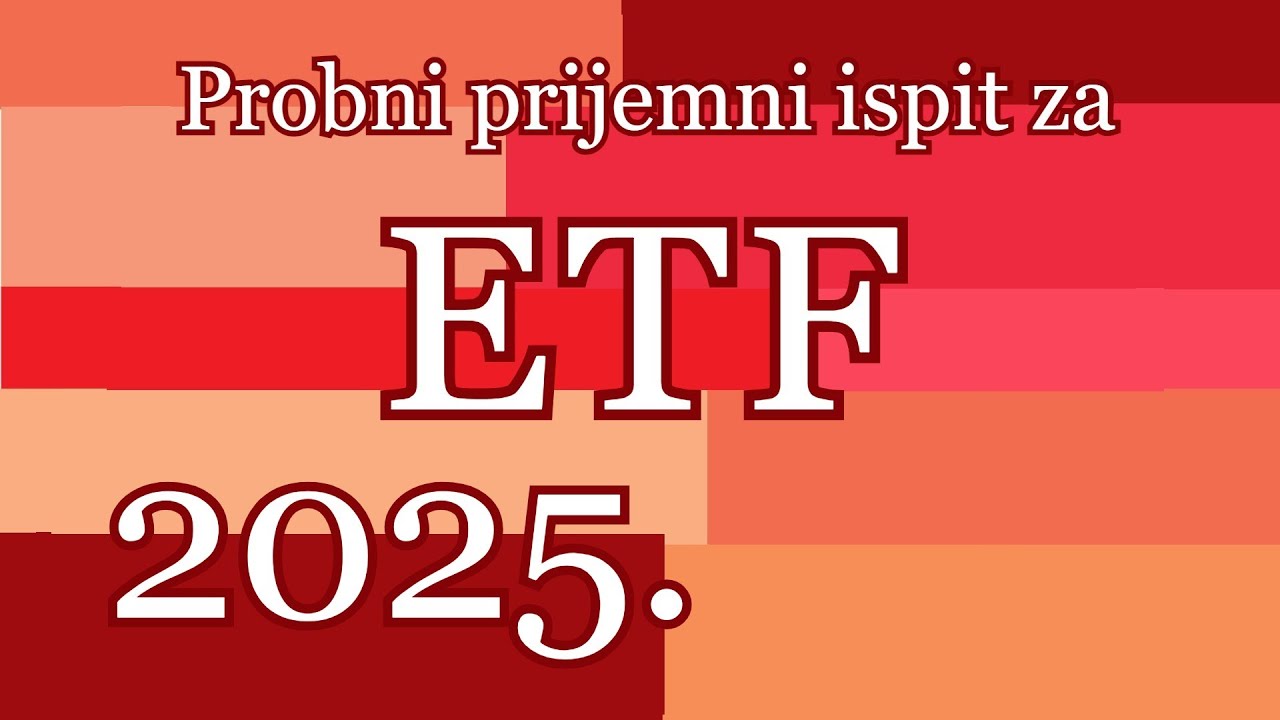 Probni prijemni ispit - ETF 2025. - YouTube